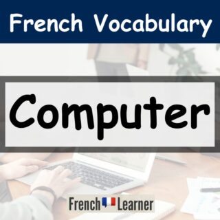 French Computer Vocabulary | FrenchLearner