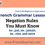 📘 French Negation – How To Form Negative Sentences in French