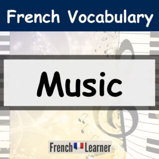 French Music Vocabulary | FrenchLearner