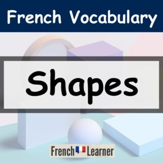 French Shapes Vocabuary | FrenchLearner