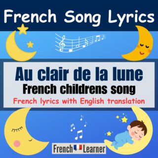 Au clair de la Lune (French Lyrics English Translation)