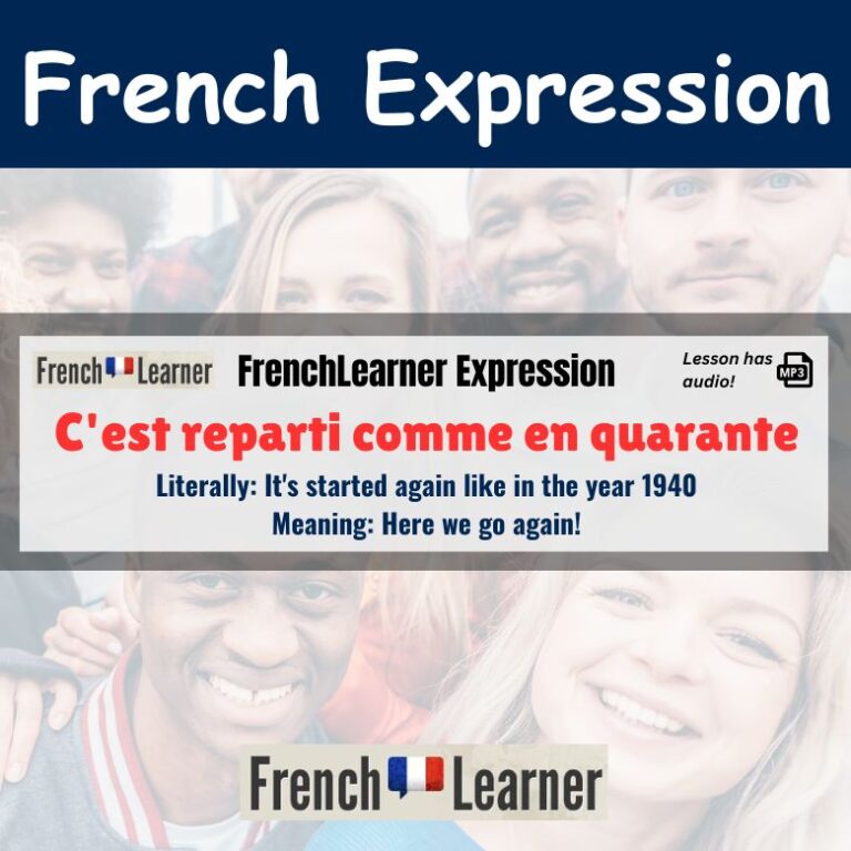 C'est reparti comme en quarante (Here we go again!)