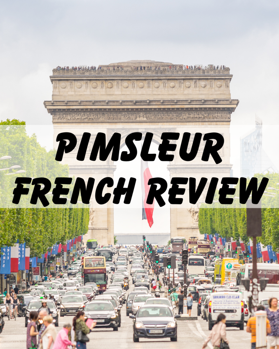 Pimsleur French Review: Written By A Real French Teacher