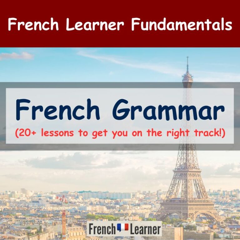 French Grammar Lessons | FrenchLearner