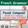 Passé Composé | FrenchLearner Grammar Lessons