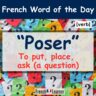 Poser - To put, place, ask (a question) | FrenchLearner