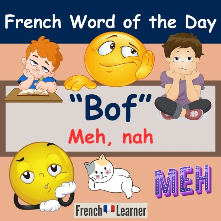 Bof - Meh, nah | FrenchLearner Word of the Day Lessons