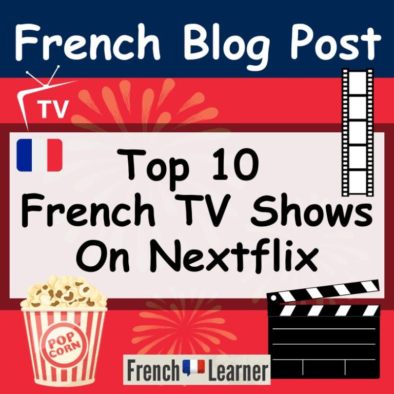 Best French TV Shows On Netflix | FrenchLearner