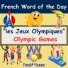 Jeux Olympiques - Olympic Games | FrenchLearner
