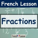 Fractions In French | FrenchLearner Vocabulary Lessons