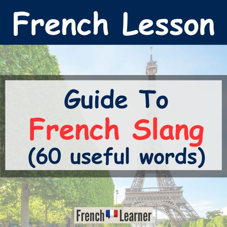 French Slang | FrenchLearner Vocabulary Lessons