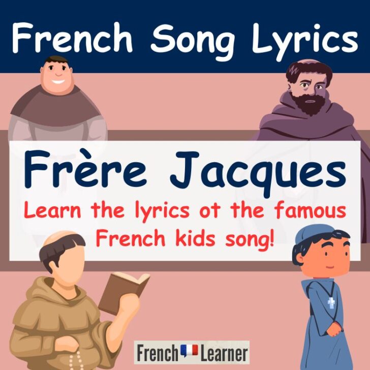 Frère Jacques Lyrics in English & French | FrenchLearner