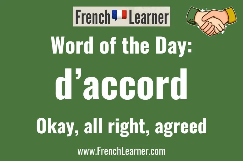 D'accord - Okay, all right, agreed | FrenchLearner