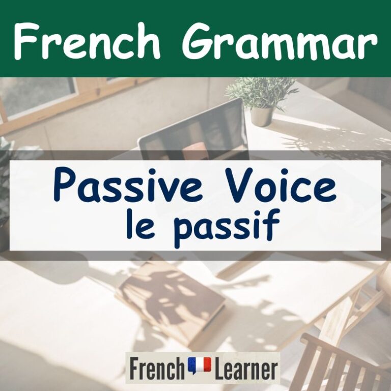 French Passive Voice | FrenchLearner Grammar Lessons