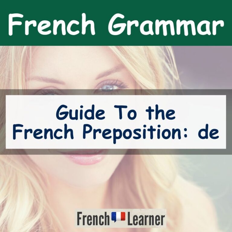 French Preposition De | FrenchLearner Grammar Lessons