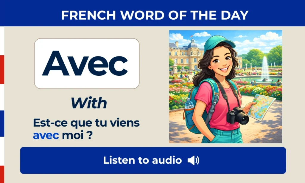 Avec — Meaning, Pronunciation, and Examples in French