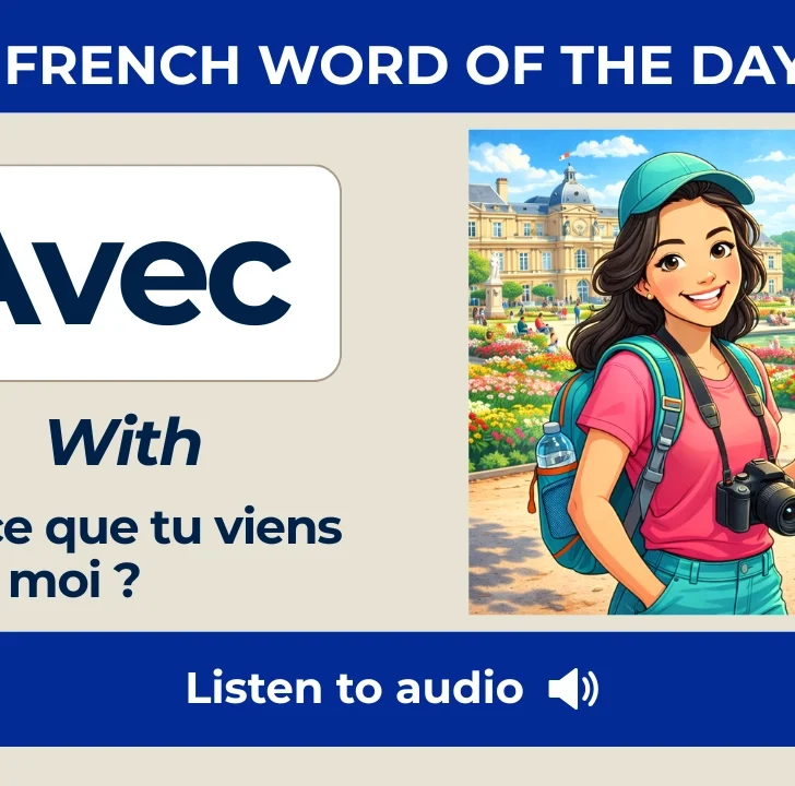 Avec — Meaning, Pronunciation, and Examples in French