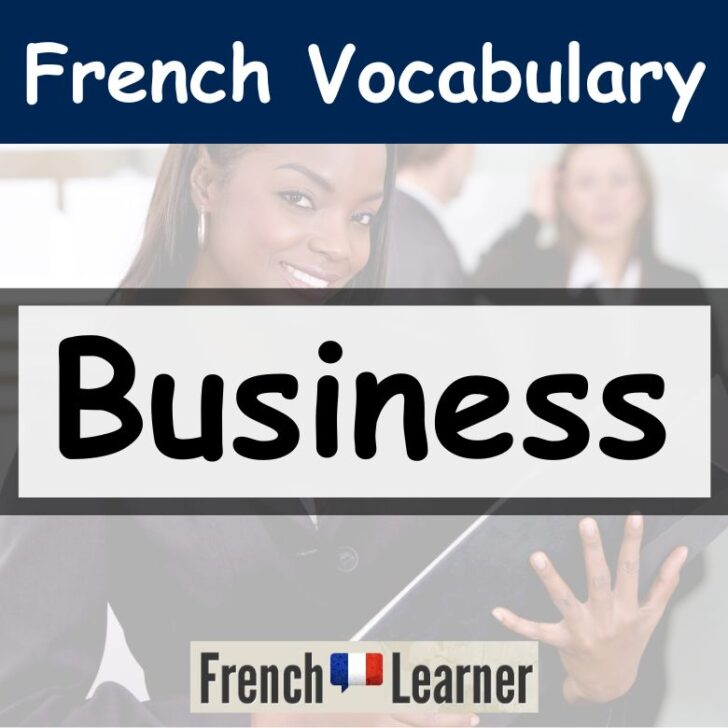 French Business Vocabulary | FrenchLearner