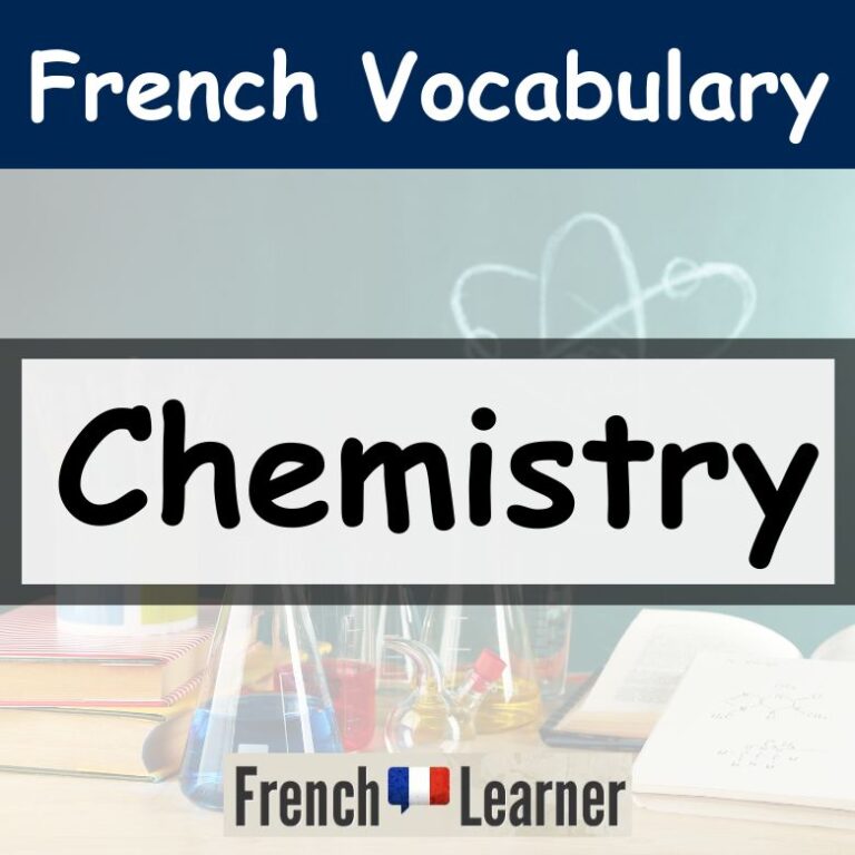 French Chemistry Vocabulary | FrenchLearner