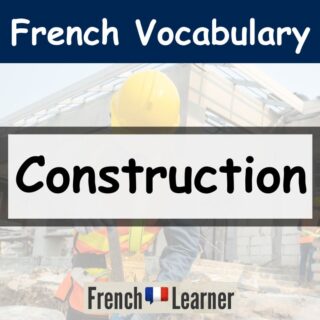 French Construction Vocabulary | FrenchLearner
