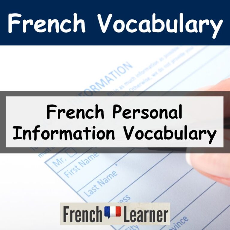 French Personal Information Vocabulary | FrenchLearner