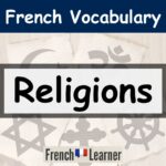 French Religiosn Vocabulary - FrenchLearner