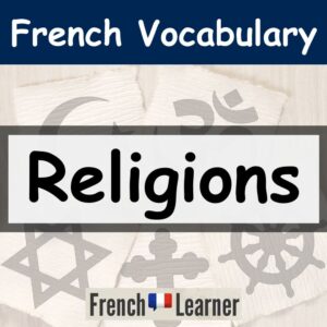French Religiosn Vocabulary - FrenchLearner