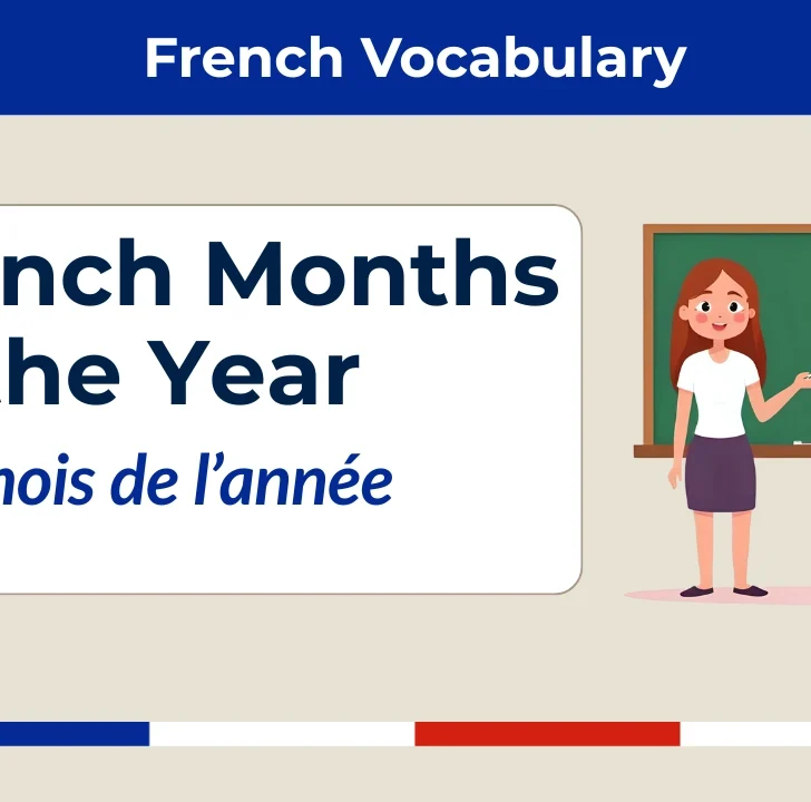 Months in French — Complete Guide with Audio & Examples