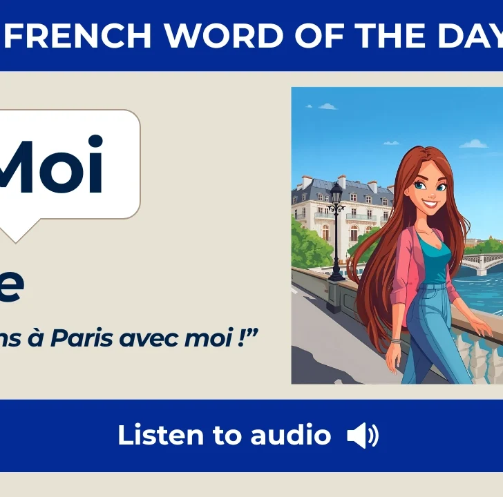 Moi — Meaning, Pronunciation, and Examples in French