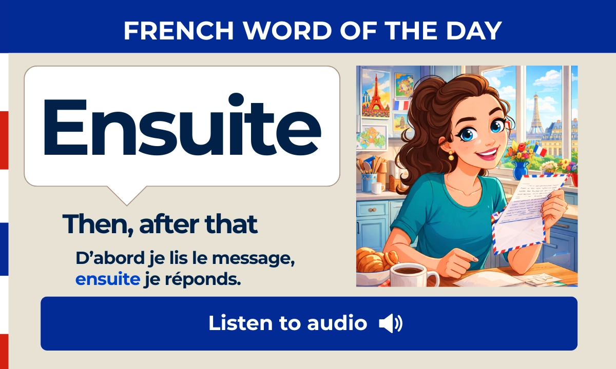 Ensuite — Meaning, Pronunciation, and Examples in French
