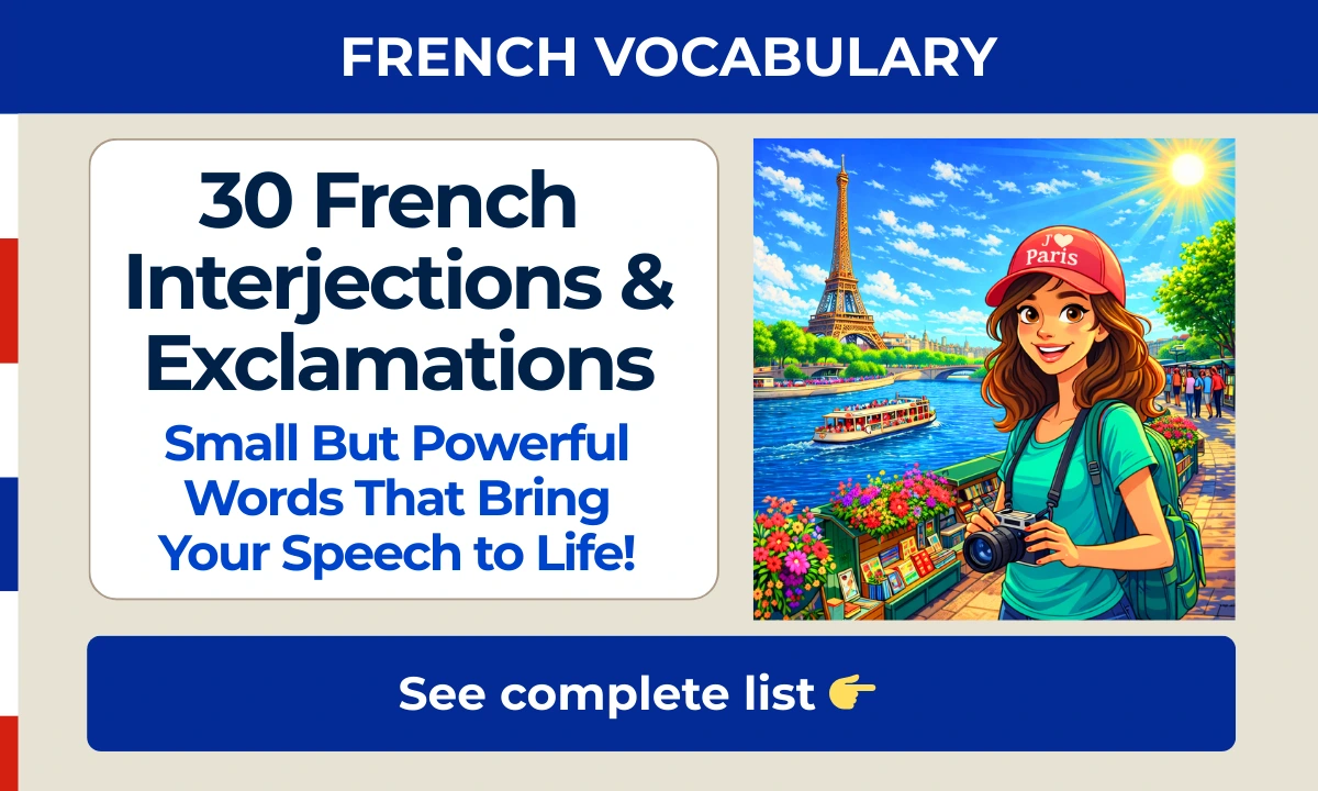 30 French Interjections and Exclamations To Sound More Fluent